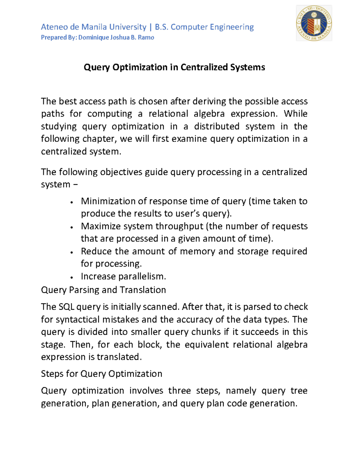 Study Guide - Query Optimization in Centralized Systems - Prepared By: Dominique Joshua B. Ramo ...