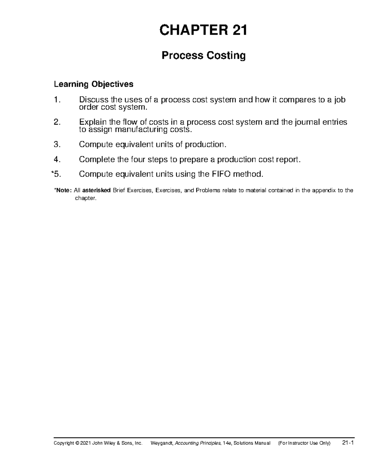 Process Costing solutions manual - Copyright © 2021 John Wiley & Sons, Inc. Weygandt, Accounting ...