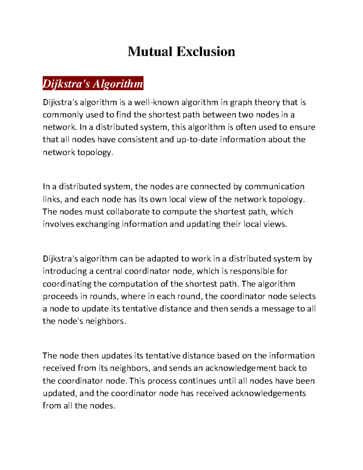 Mutual Exclusion Dijkstras Algorithm Mutual Exclusion Dijkstras Algorithm Dijkstras