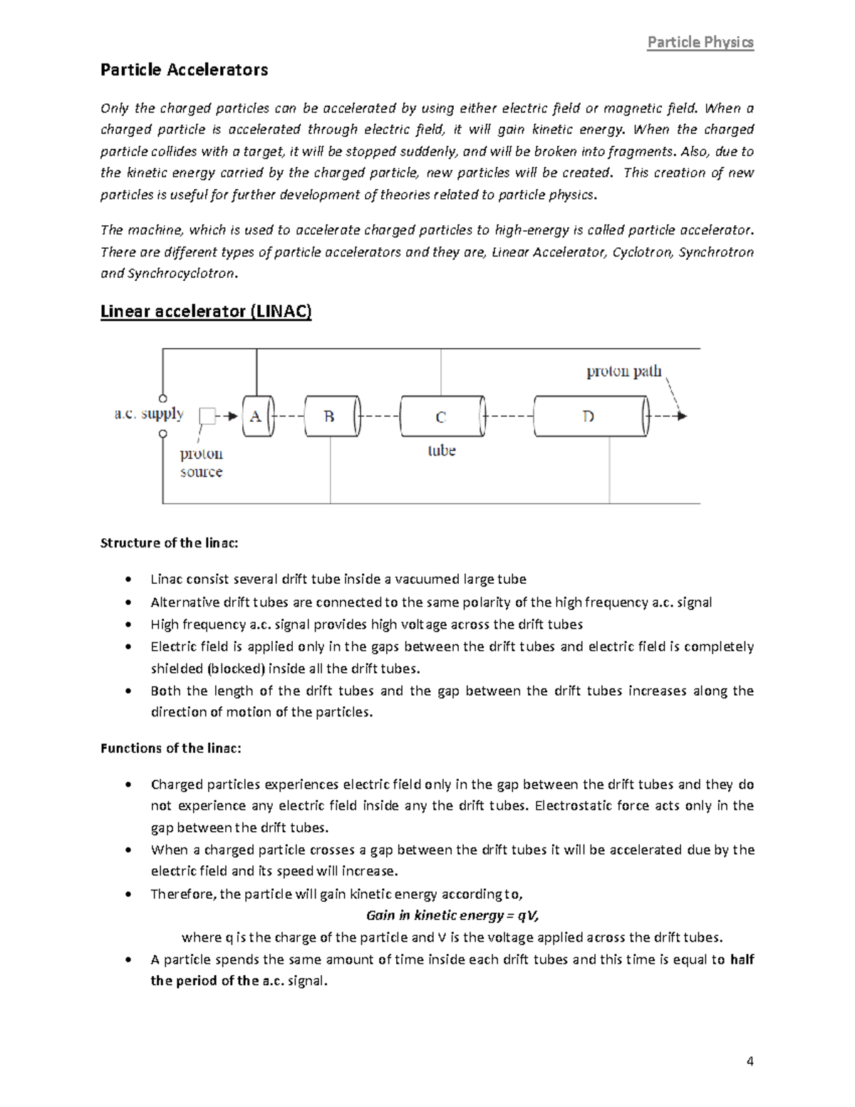 Particle Physics Notes SET-3 - Particle Accelerators Only the charged ...