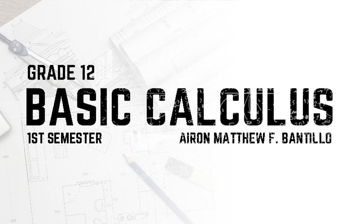 Limits introduction - BASIC CALCULUS GRADE 12 1ST SEMESTER AIRON ...