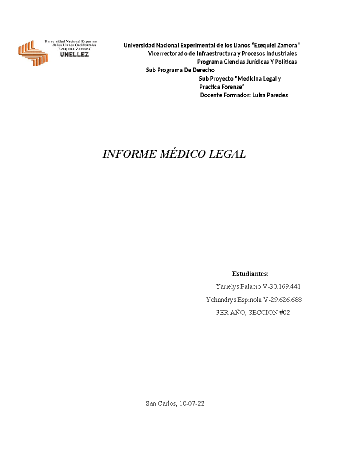 Informe médico legal - Universidad Nacional Experimental de los Llanos ...