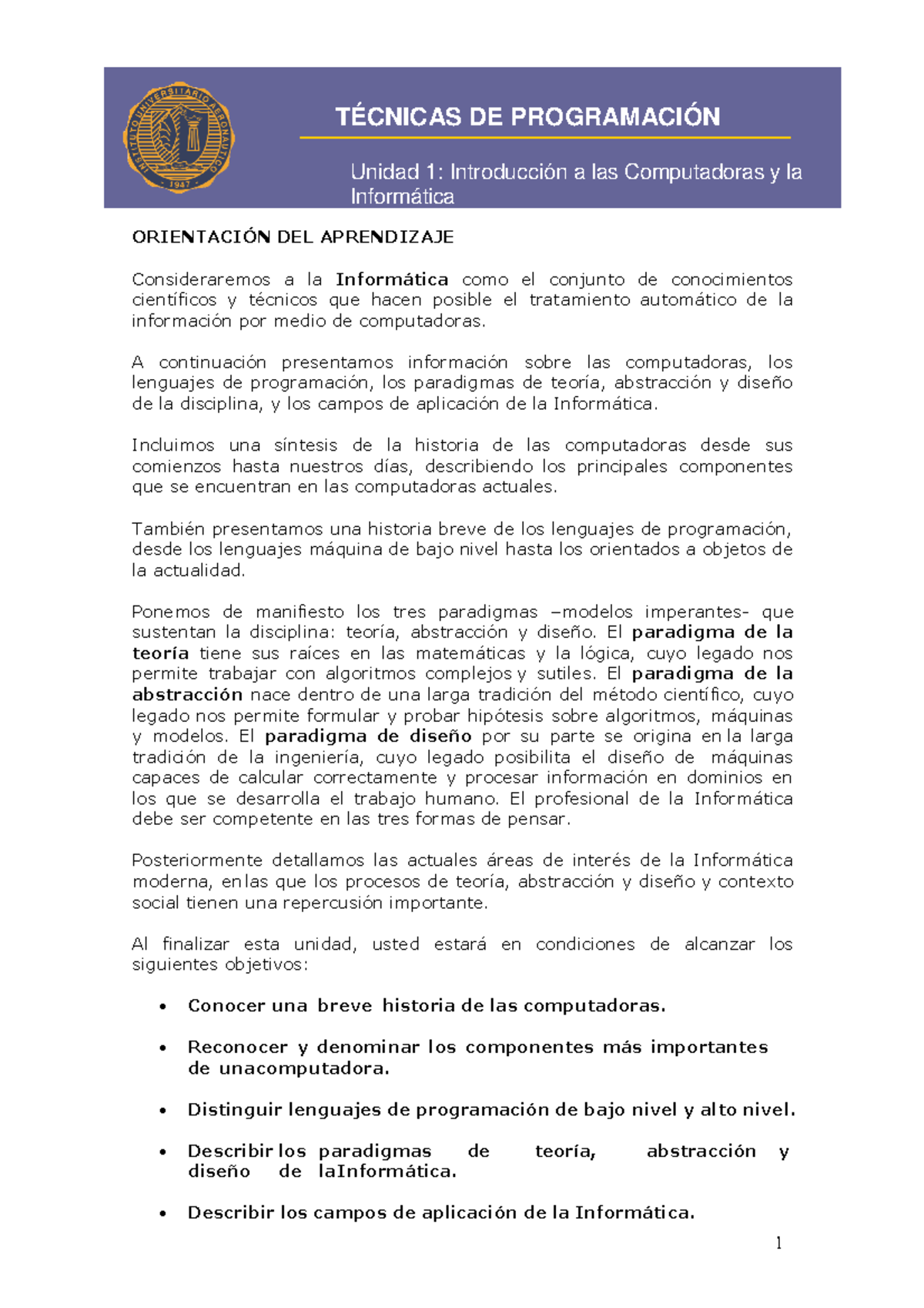 Unidad 1 Tecnicas de Programacion - ORIENTACI”N DEL APRENDIZAJE Consideraremos a la Inform·tica ...