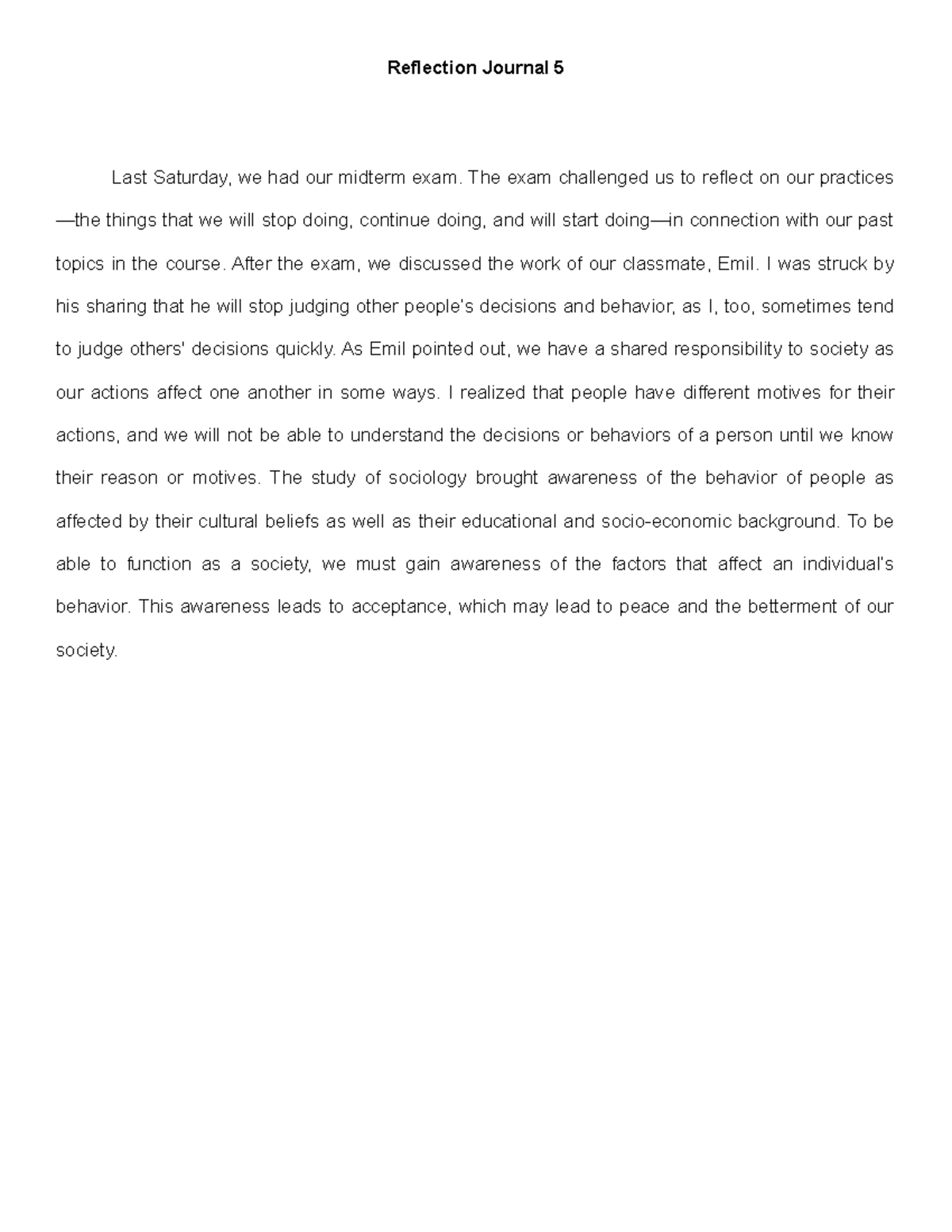 Reflection Journal 5 - The exam challenged us to reflect on our practices —the things that we ...