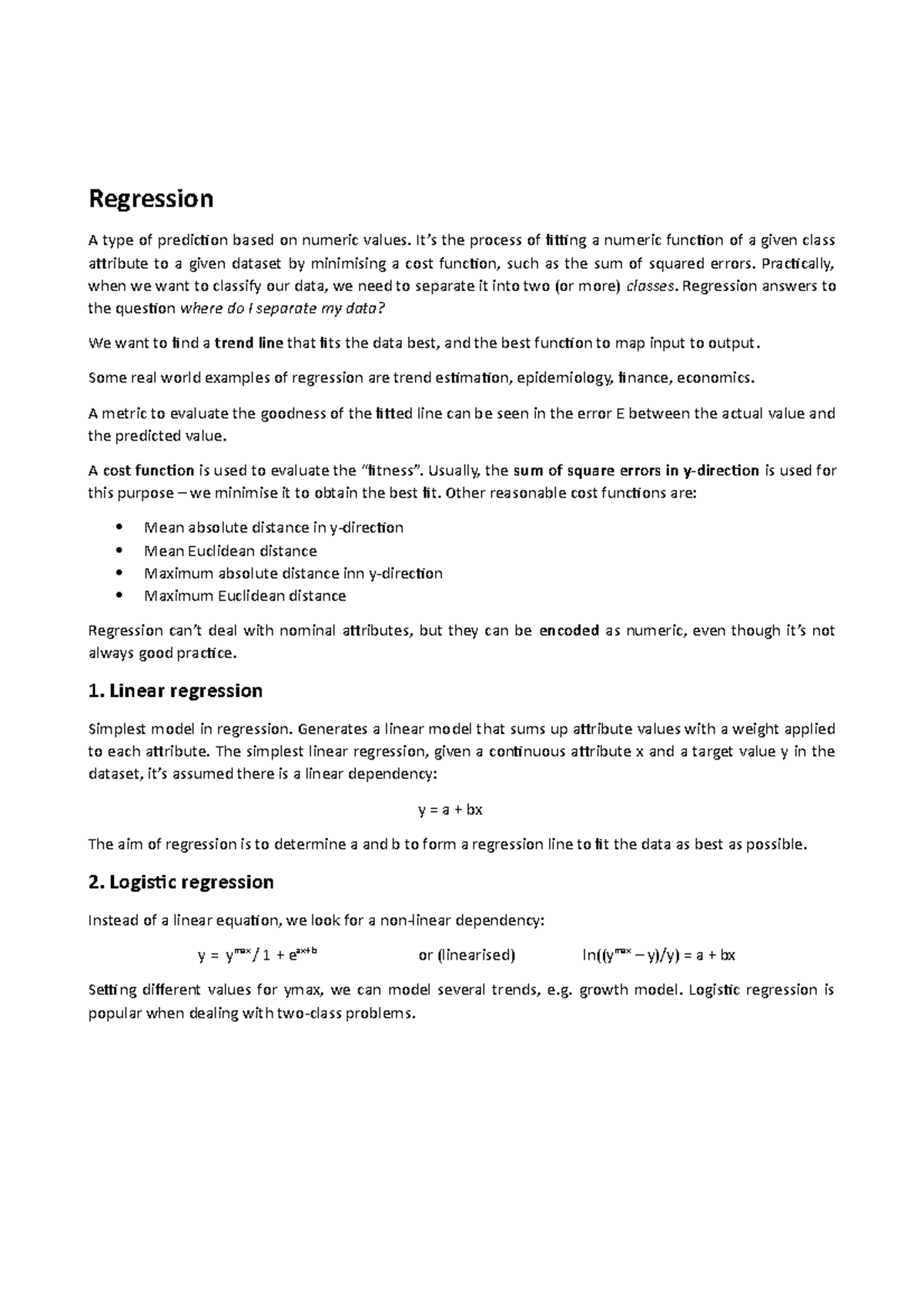 Regression Algorithms - Regression A type of prediction based on numeric values. It’s the ...