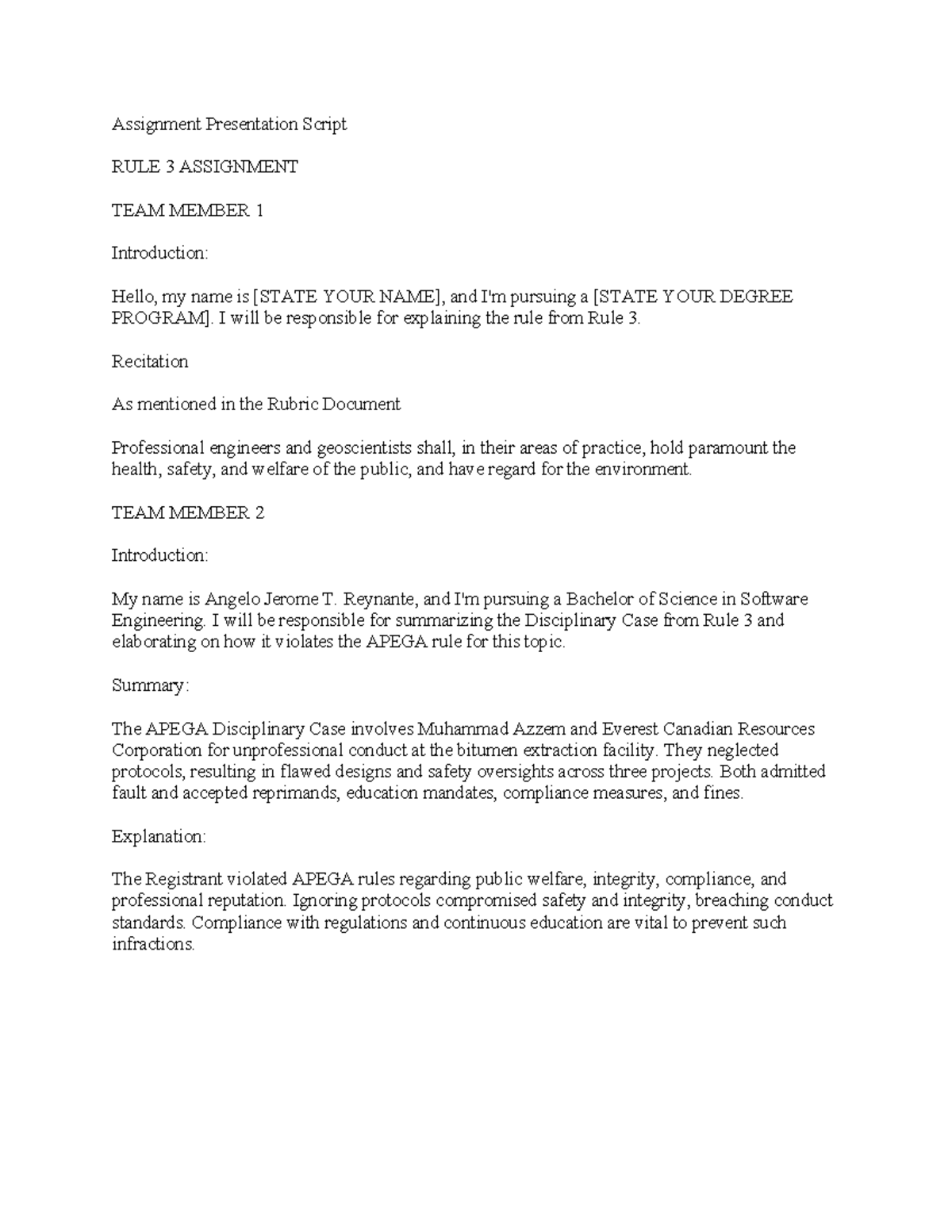 Rule 3 - Assignment - Assignment Presentation Script RULE 3 ASSIGNMENT TEAM MEMBER 1 ...