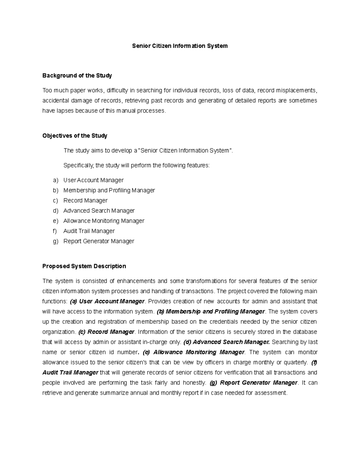 Senior Citizen - Objectives of the Study The study aims to develop a ...