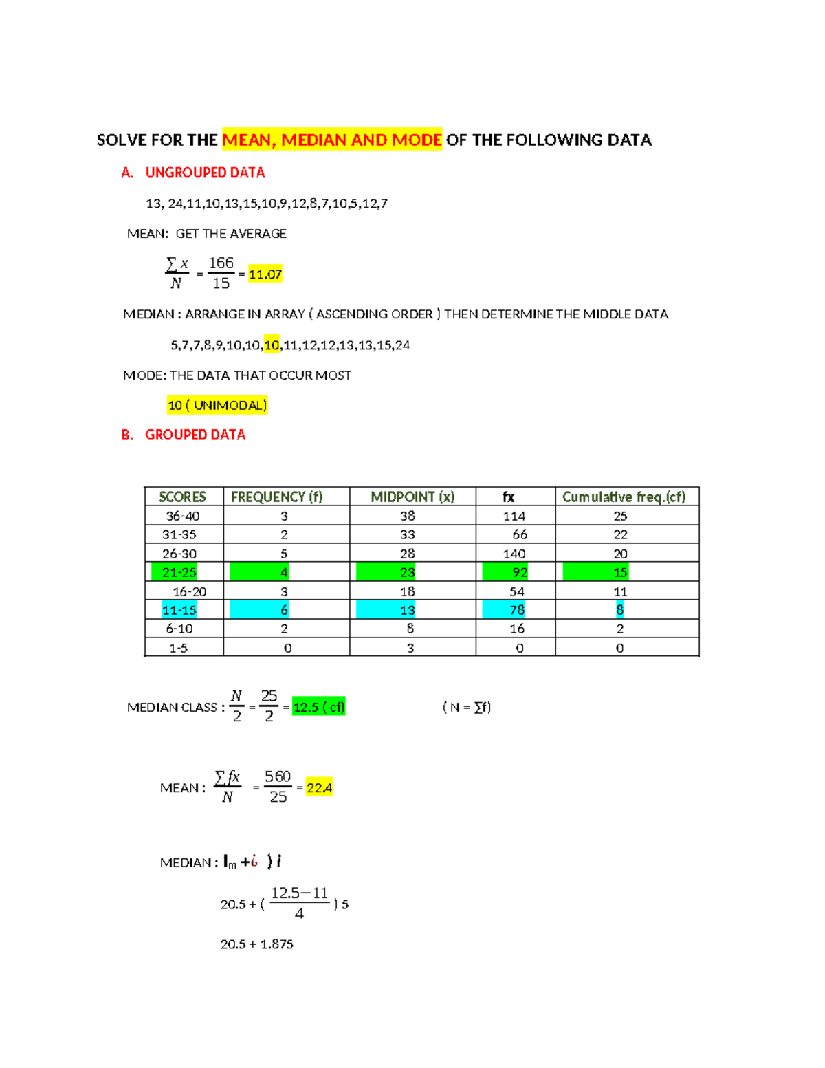 Lecture in stats meanmedian mode - SOLVE FOR THE MEAN, MEDIAN AND MODE ...