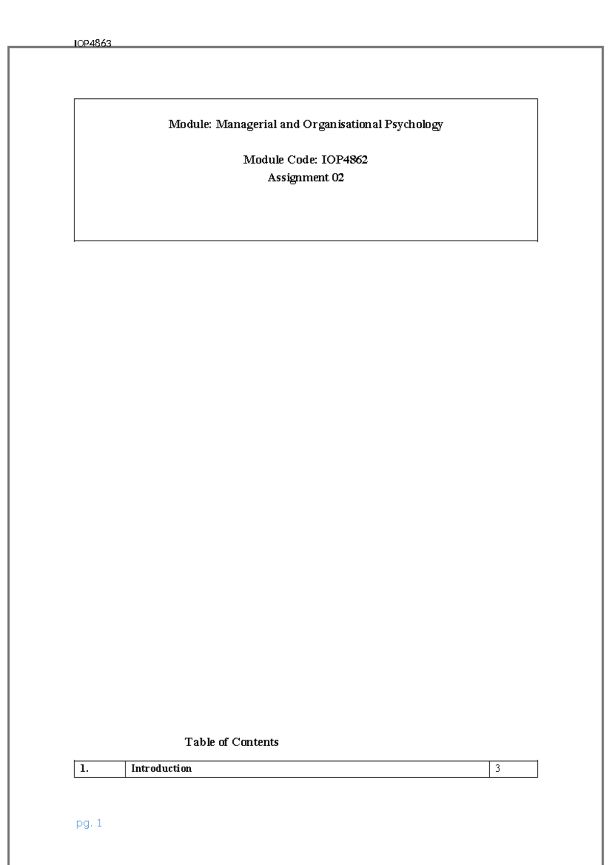 Assignment 1 - Module: Managerial and Organisational Psychology Module Code: IOP Assignment 02 ...