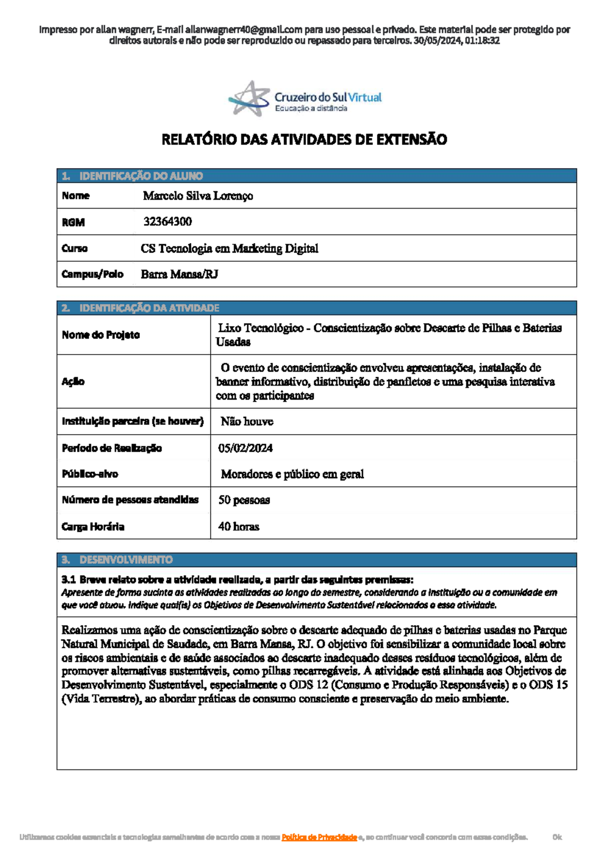 2 - sabendo que o espaço e superficial estamos agredando - Impresso por ...