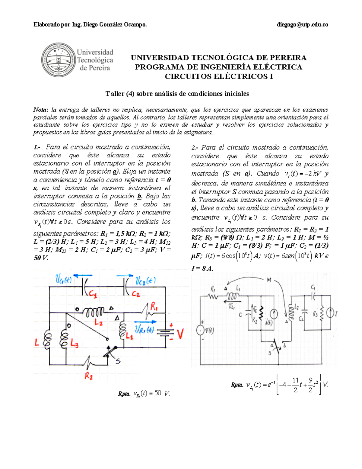 Circuitoseléctricos I-Taller 4-Análisisdecondicionesiniciales - Elaborado por Ing. Diego ...