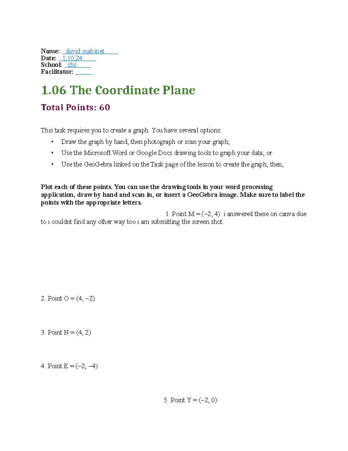 01-06 task - answer guide - Name: david inabinet Date: 1,10, School ...