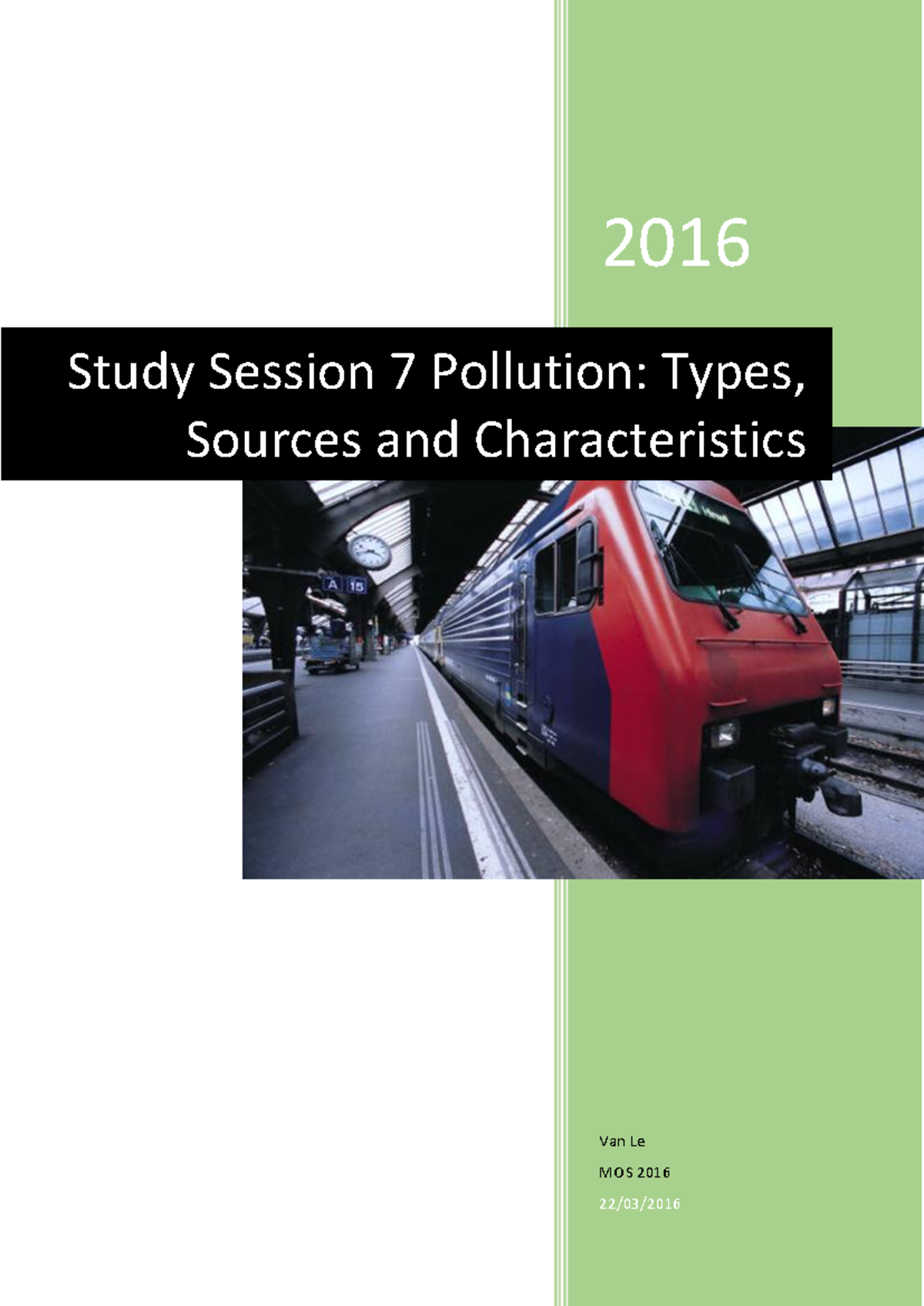Project 5 - 2016 Van Le MOS 2016 22/03/ Study Session 7 Pollution ...