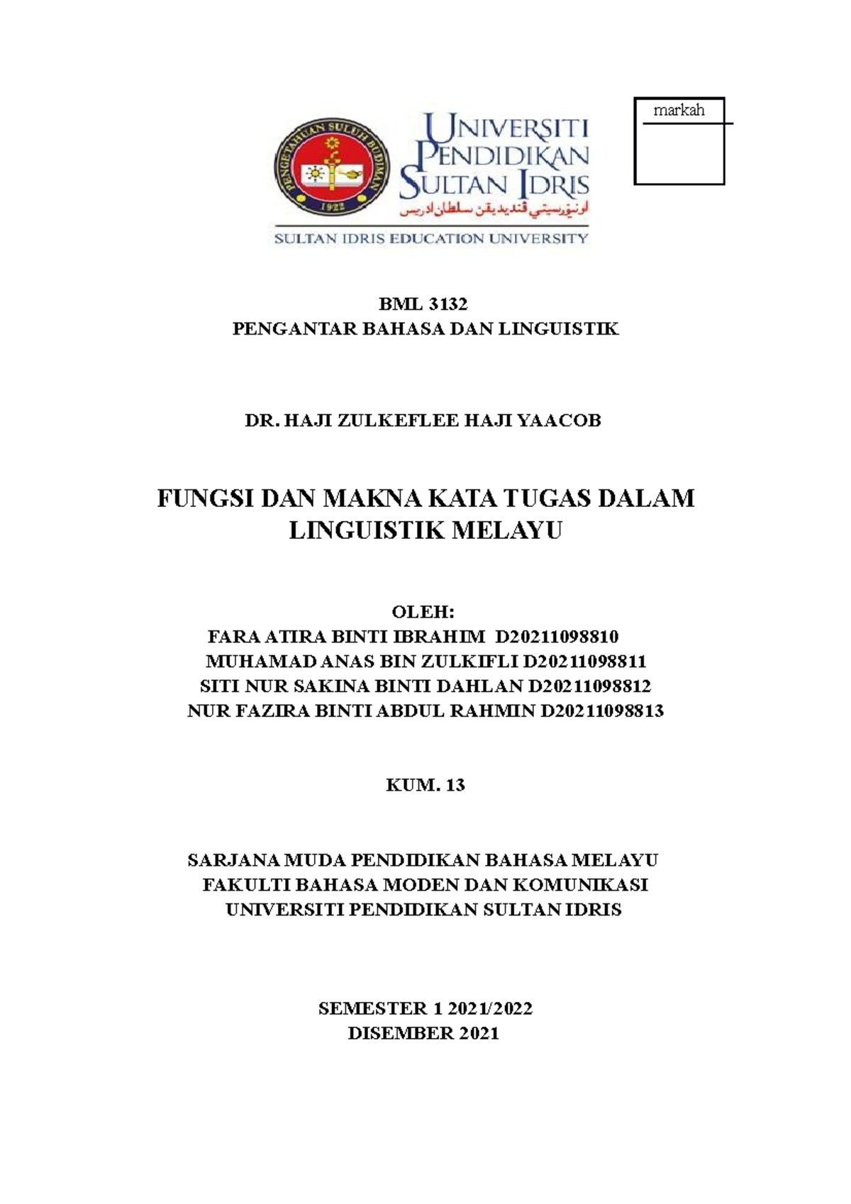 Fungsi DAN Makna KATA Tugas Dalam Linguistik Melayu - BML 3132 ...