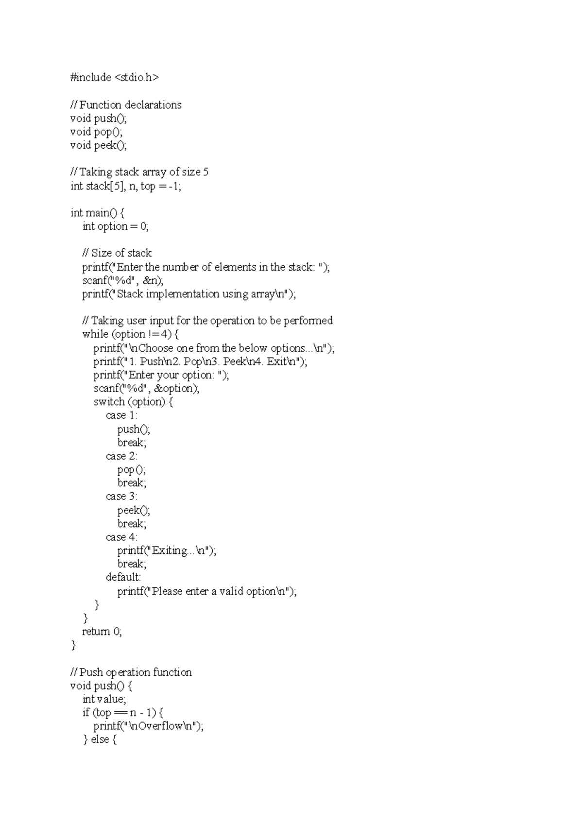 Stack coding - #include // Function declarations void push(); void pop(); void peek(); - Studocu