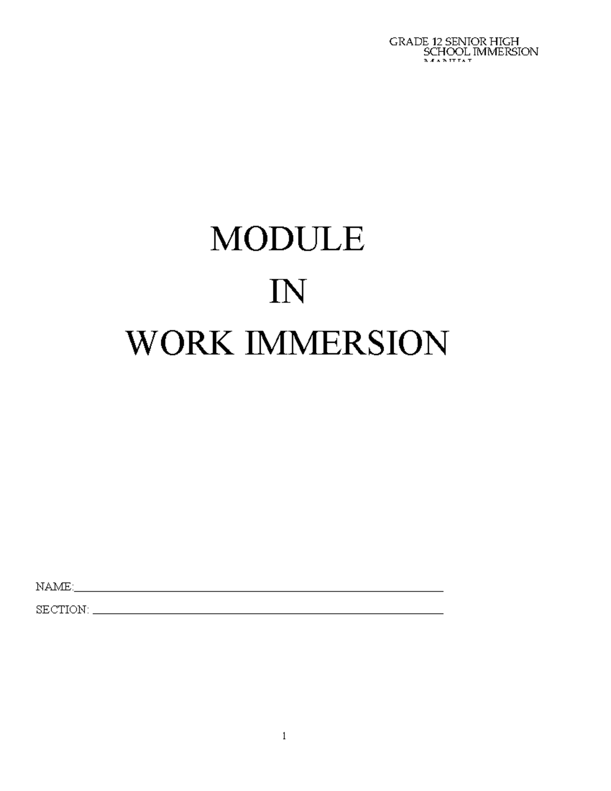 Work immersion manual - Lecture notes 1 - Elementary Eduction - CLSU ...