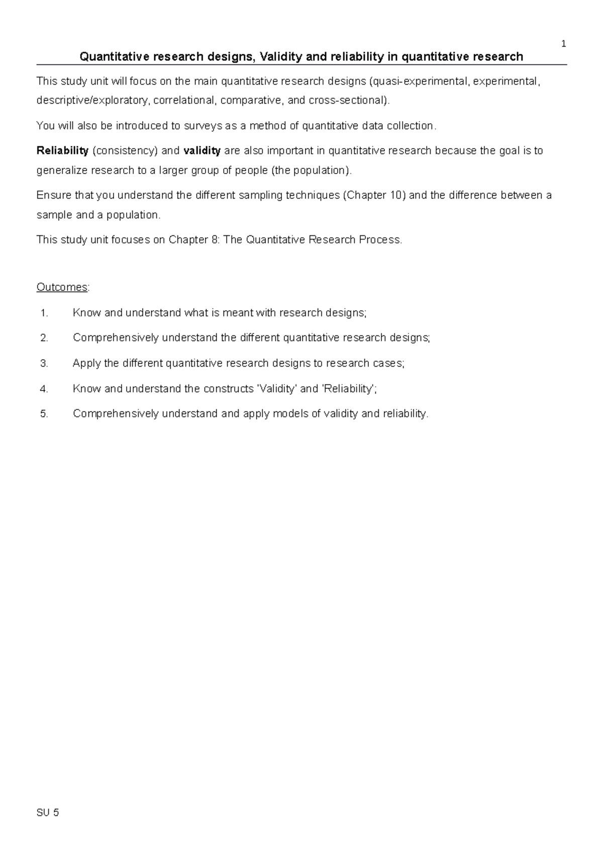 Quantitative research designs - You will also be introduced to surveys ...