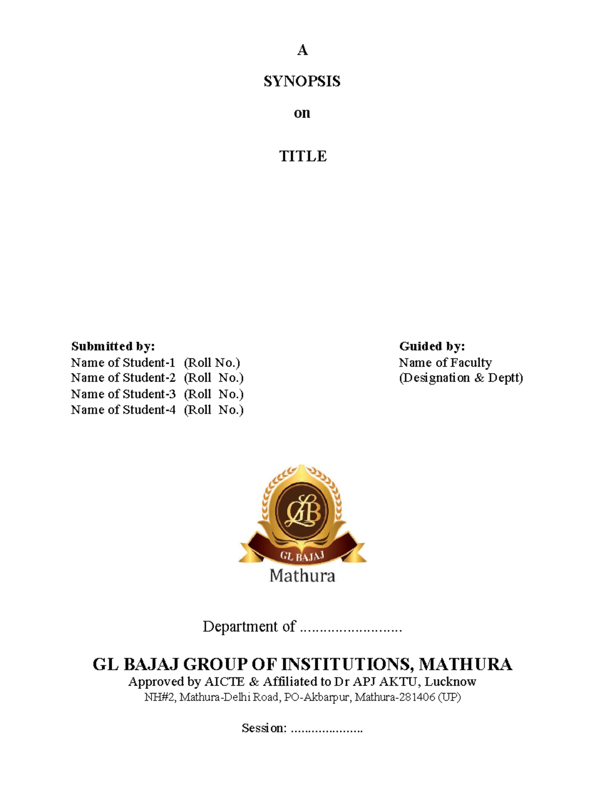 1 Btech Project Synopsis Format docx A SYNOPSIS On TITLE Submitted By