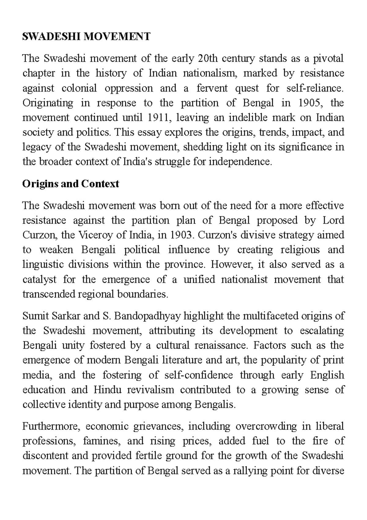 Swadeshi Movement - Originating in response to the partition of Bengal ...