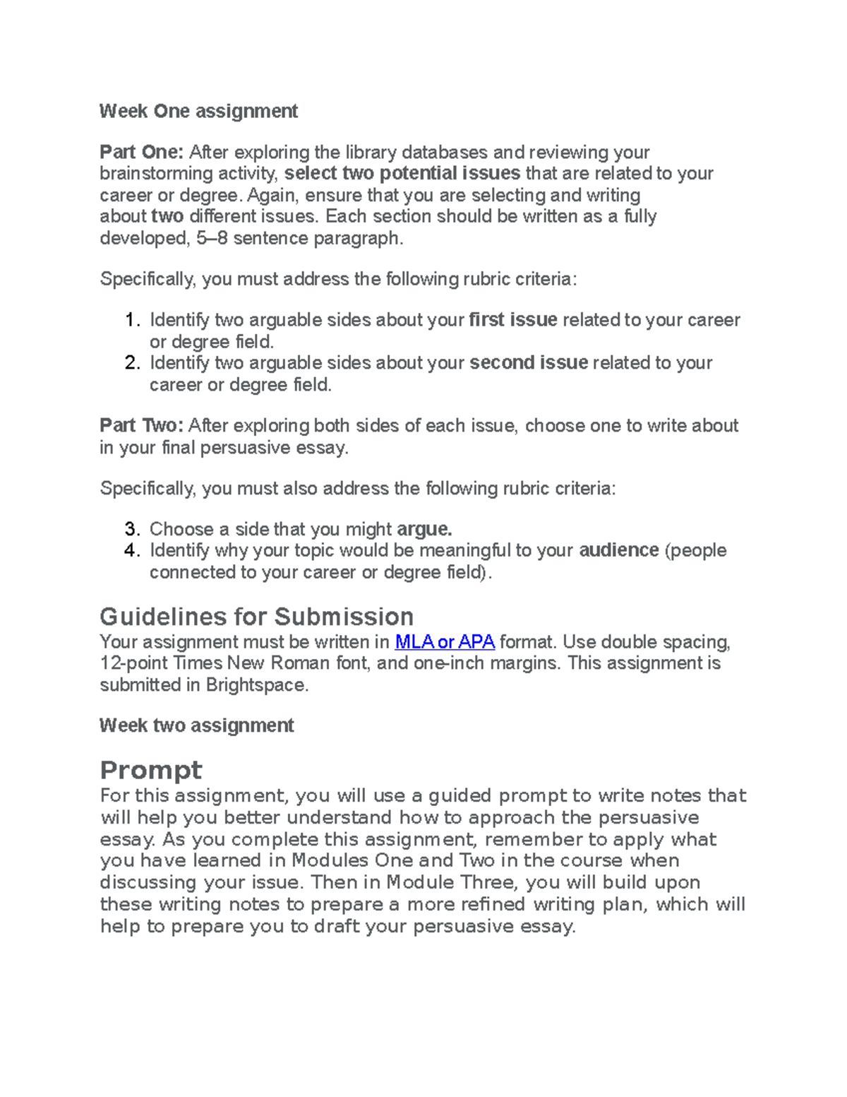 Assignments for the whole class - Week One assignment Part One: After exploring the library ...