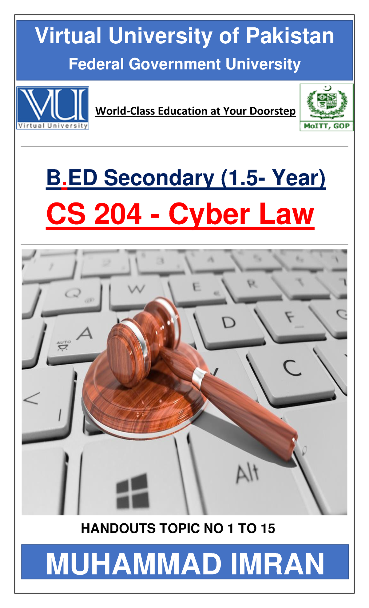 CS 204 - Cyber Law handouts ( topic 1 to 15 ) - World-Class Education ...