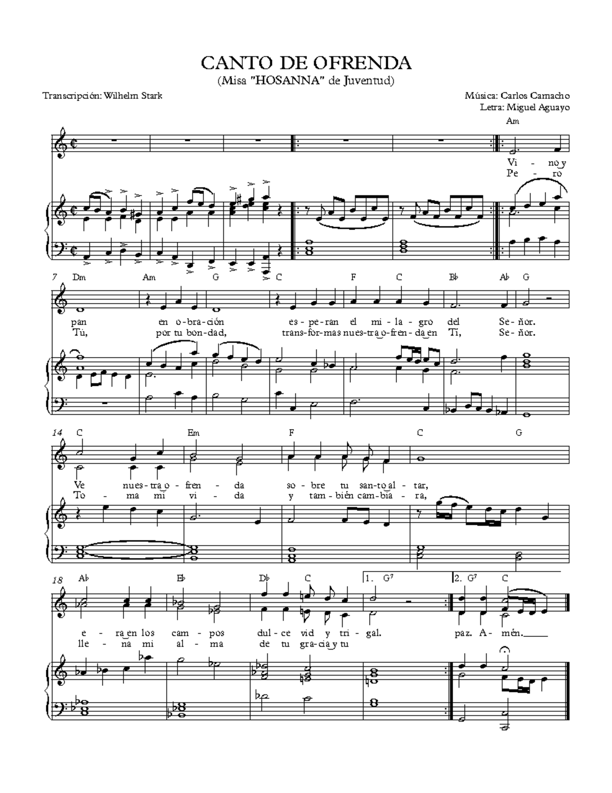 Canto DE Ofrenda - Full Score - { { { { ™™ ™™ ™™ ™™ ™™ ™™ ™™ ™™ ™™ Vi Pe A‹ no_y ro - pan Tú, D ...