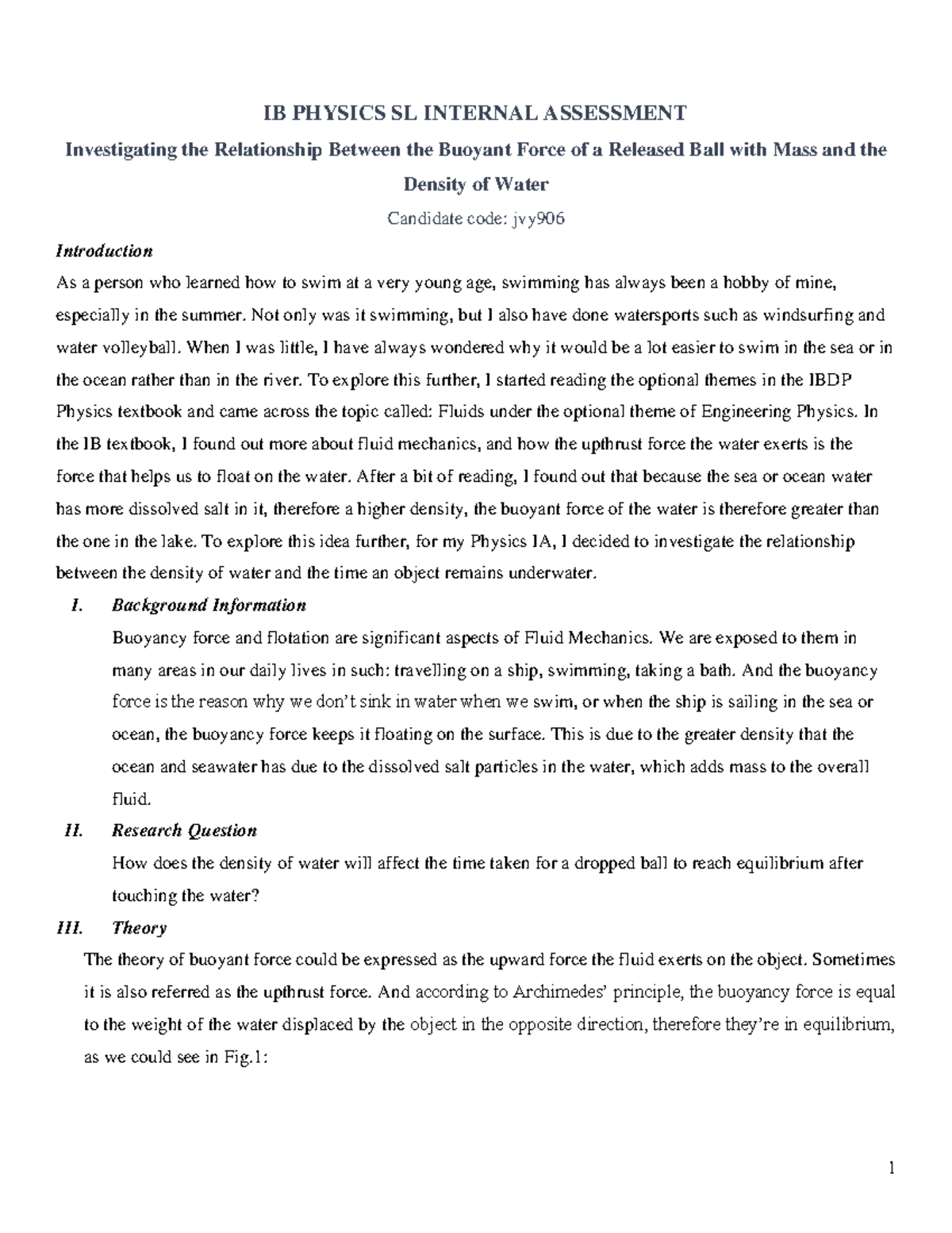 Physics IA Final - IB PHYSICS SL INTERNAL ASSESSMENT Investigating the Relationship Between the ...