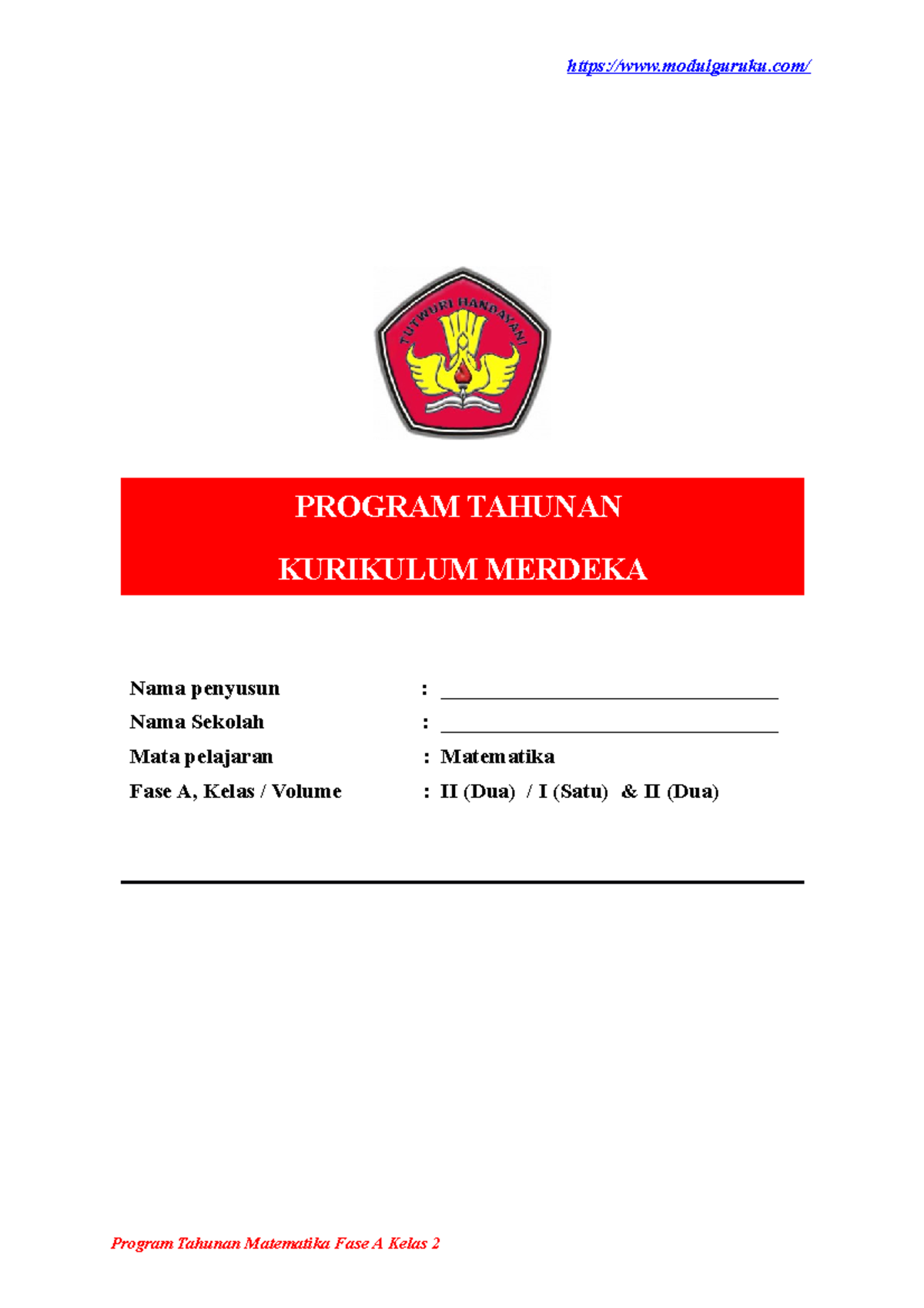 Prota Matematika Kelas 2 Kurikulum Merdeka - PROGRAM TAHUNAN KURIKULUM MERDEKA Nama penyusun ...