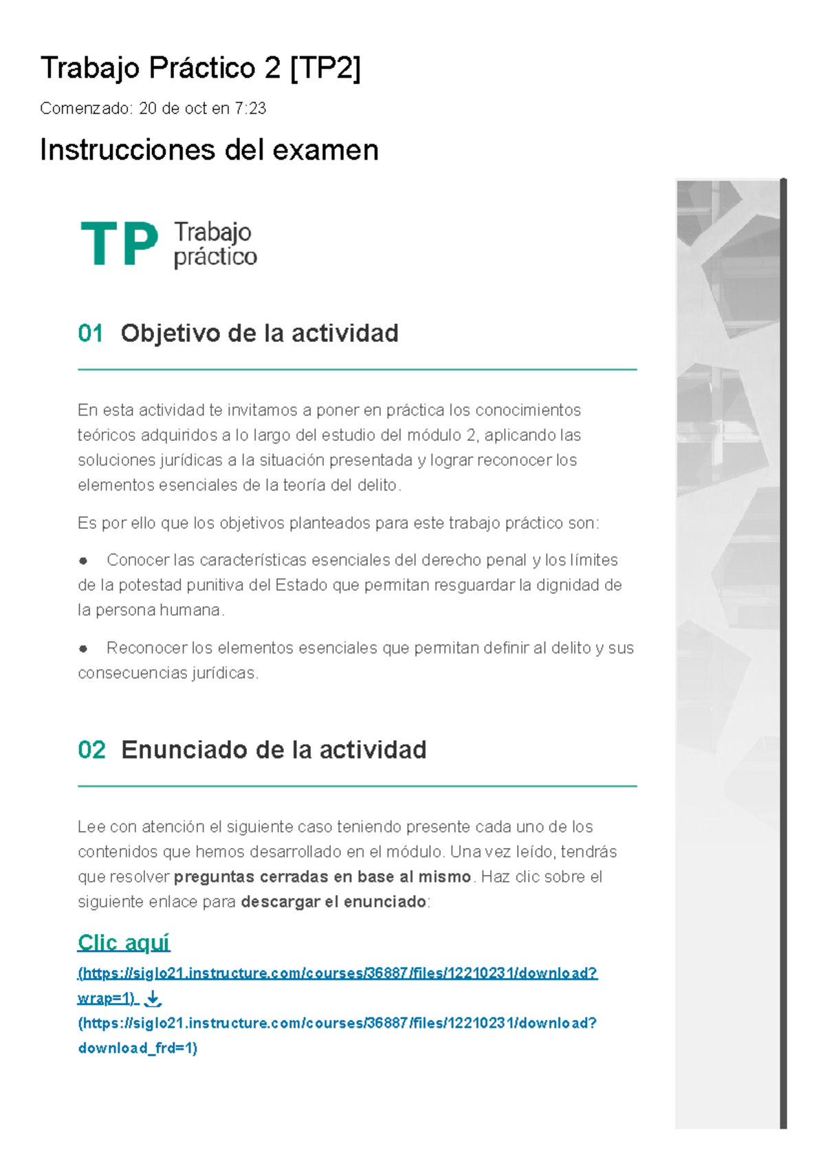 TP 2 Derecho Penal 70% - Enunciado de la actividad 1. El 19 de ...
