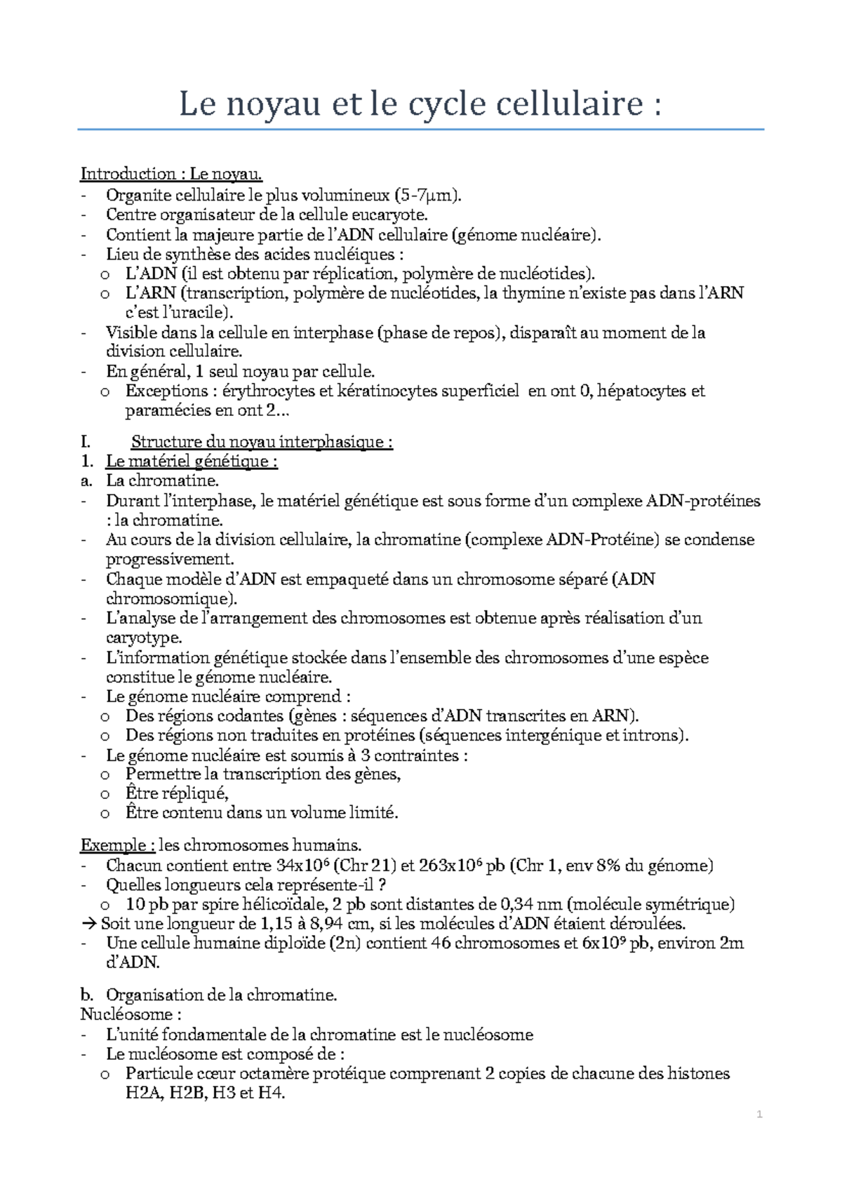 Le noyau et le cycle cellulaire - Organite cellulaire le plus volumineux (5-7 m). Centre - Studocu
