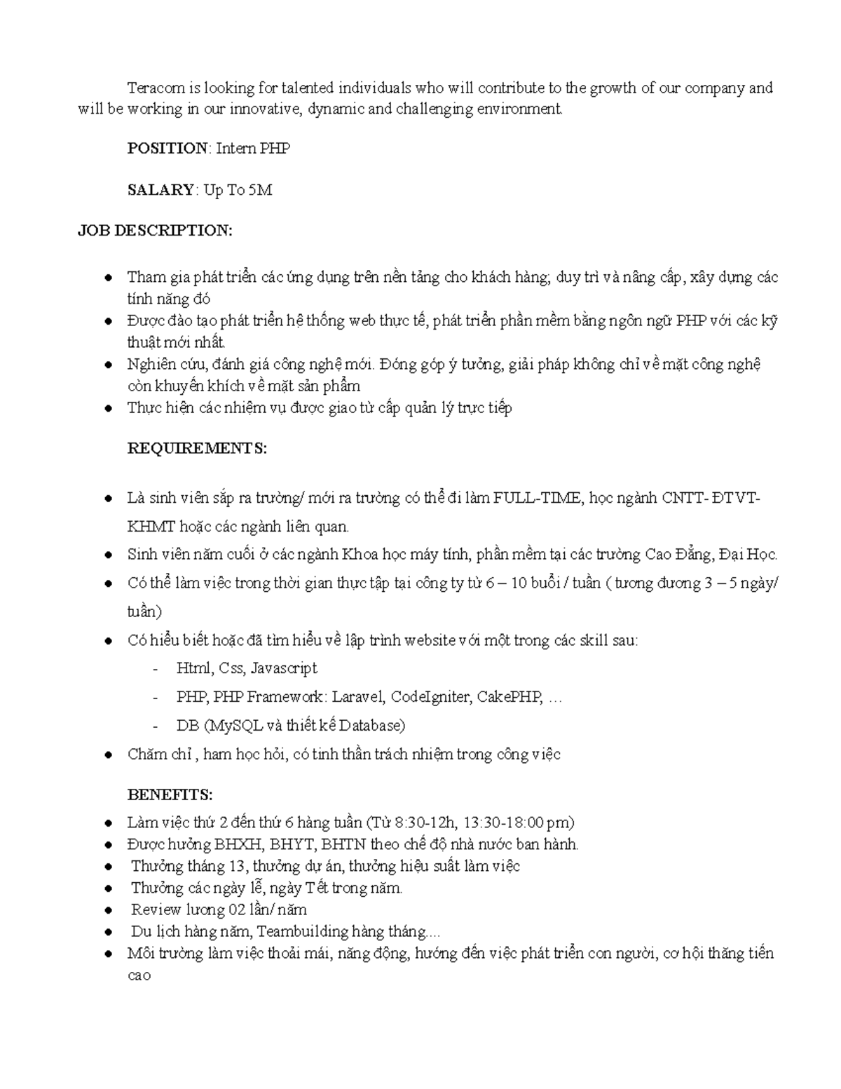 JD Intern PHP - MAE - Teracom is looking for talented individuals who will contribute to the ...