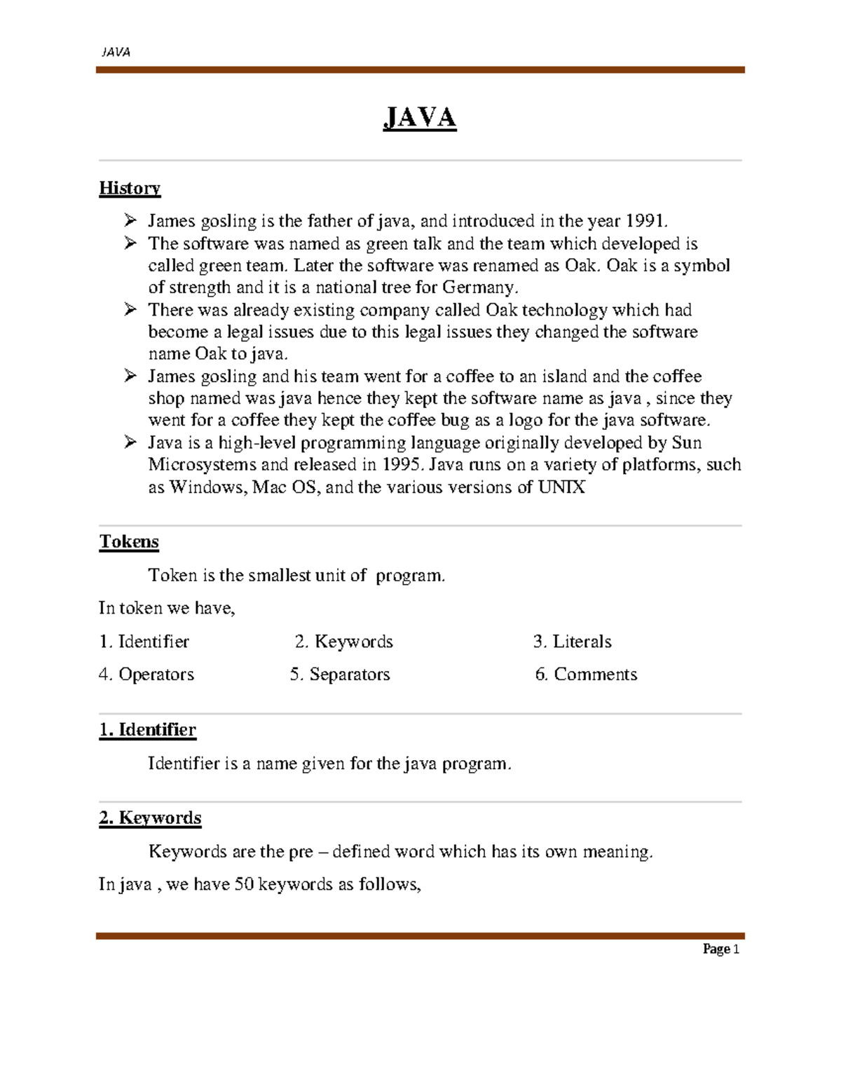 Notes - Bca - JAVA History James gosling is the father of java, and ...