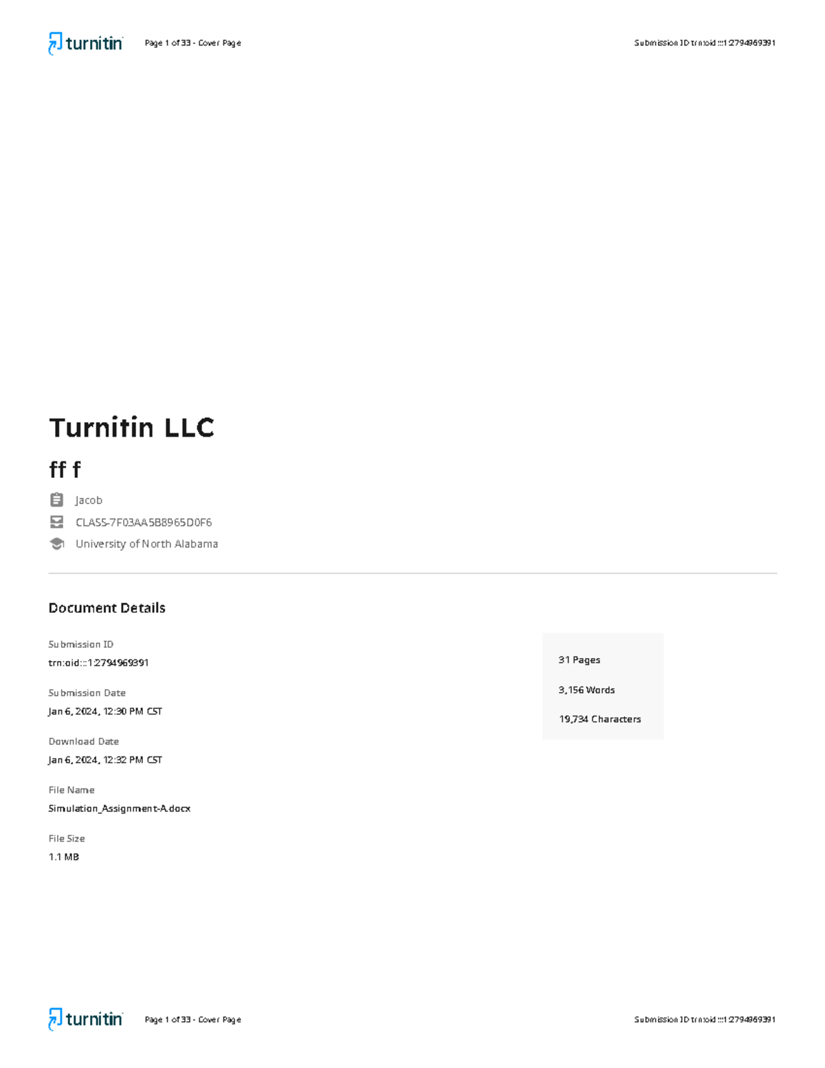 Simulation Assignment-A - University of North Alabama CLASS-7F03AA5B8965D0F Jacob șf Turnitin ...