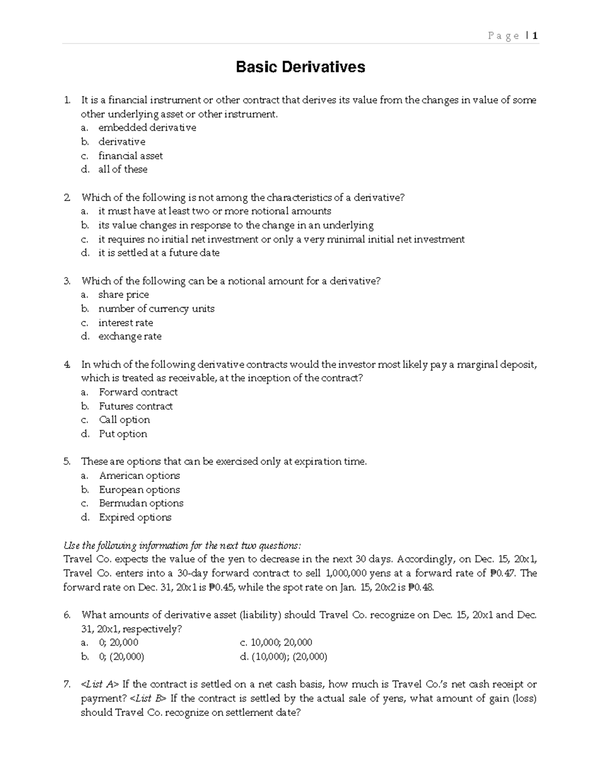 Basic-Derivatives-Drill - Basic Derivatives It is a financial ...