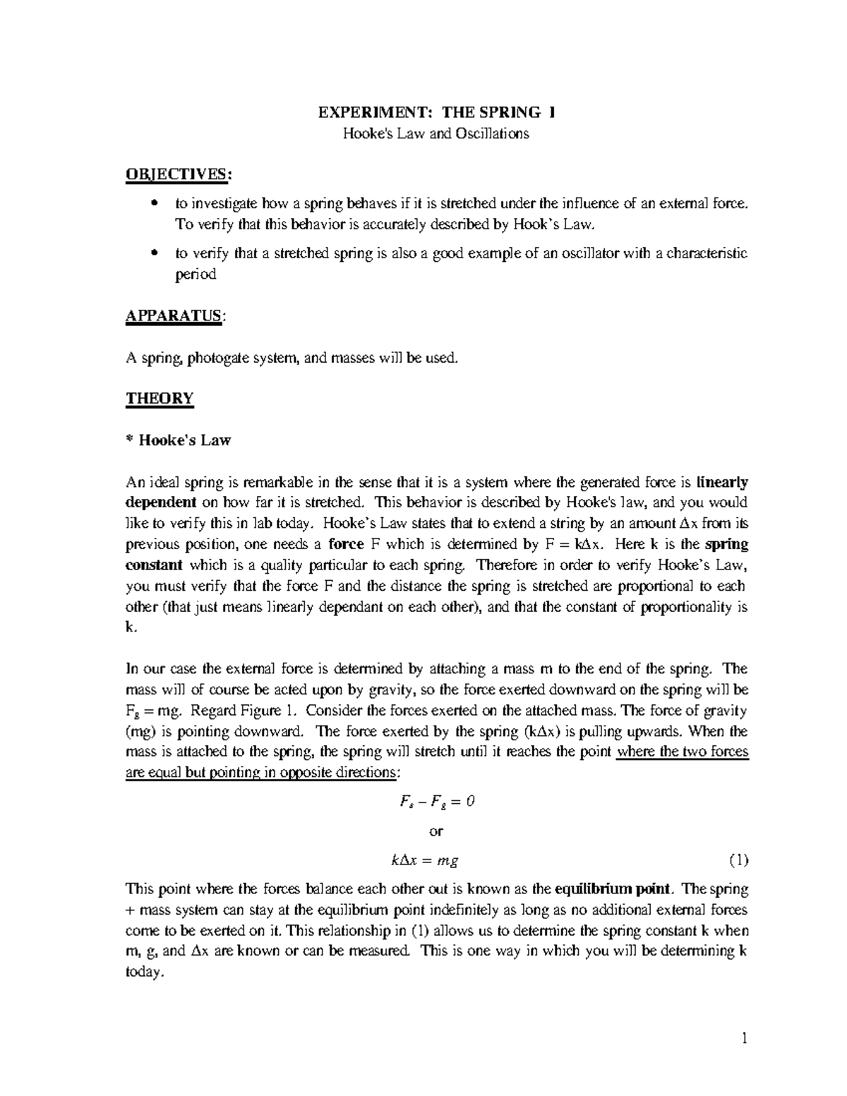 Spring 1 - EXPERIMENT: THE SPRING I Hooke's Law and Oscillations ...