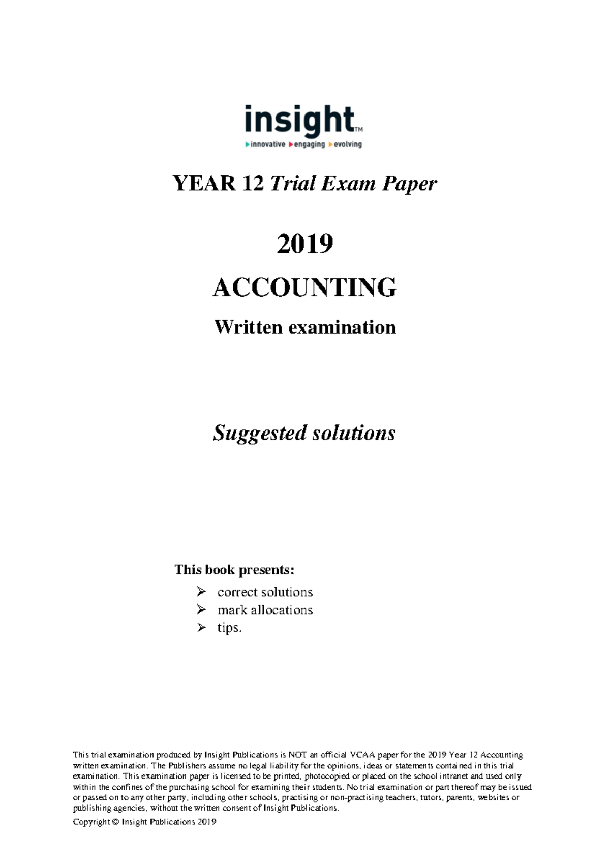 Year 12 Accounting Solution BOOK Insights 2019 - This trial examination ...