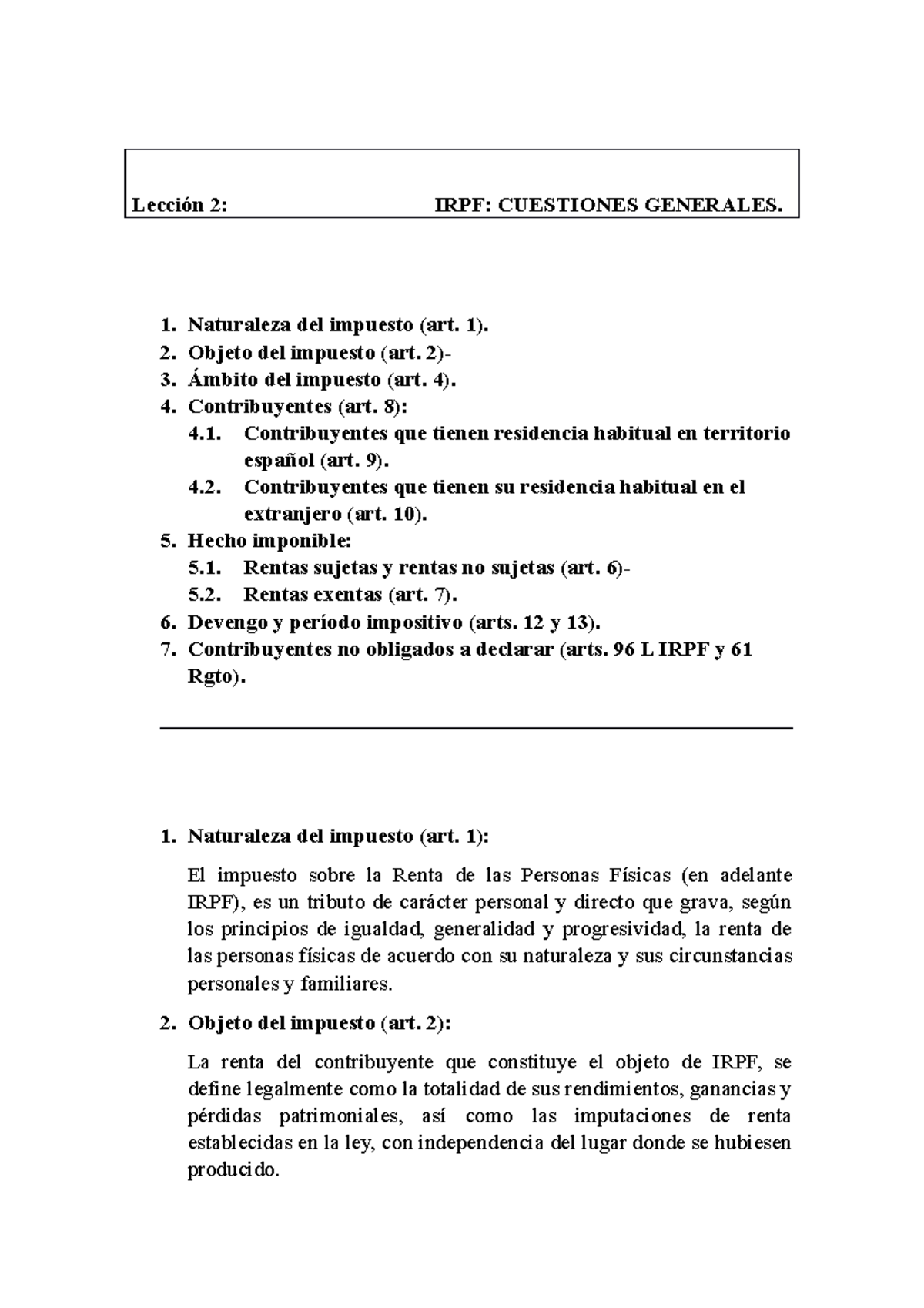 Tema 2 IRPF - Lección 2: IRPF: CUESTIONES GENERALES. Naturaleza del impuesto (art. 1). Objeto ...