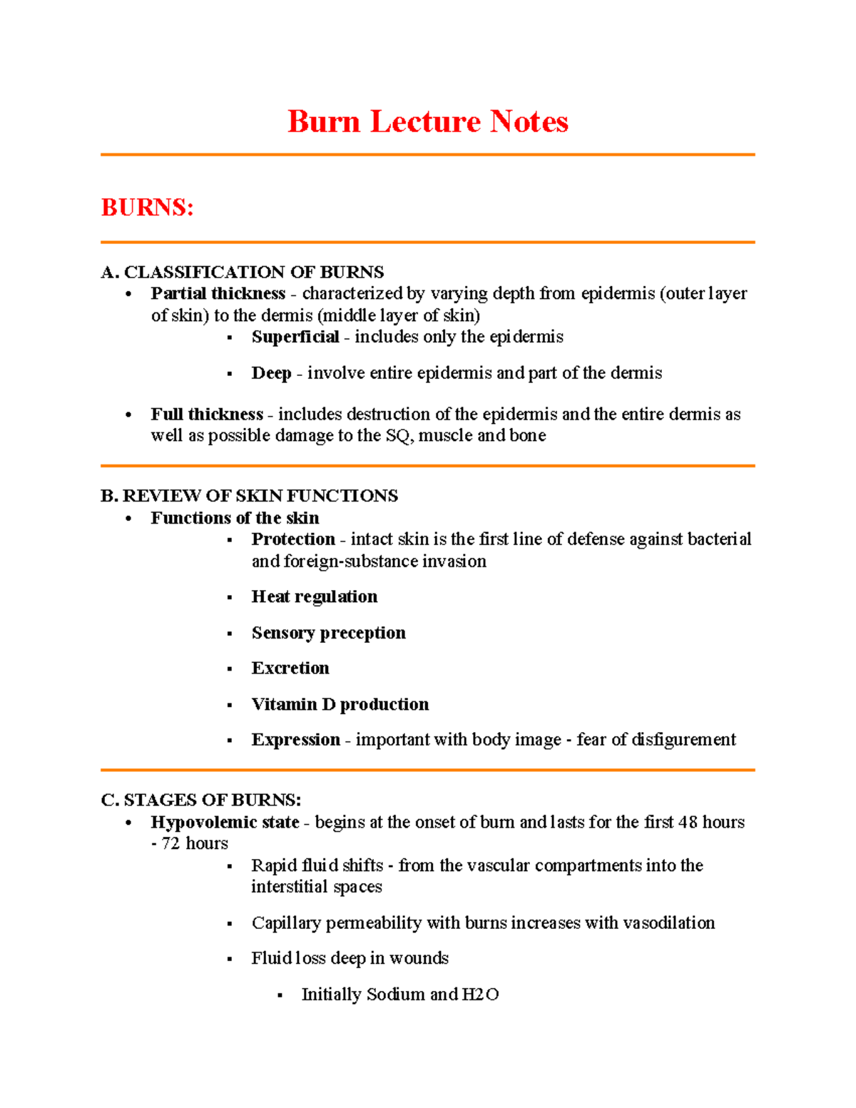 Burns - Care of Burn Patients - Burn Lecture Notes BURNS: A ...