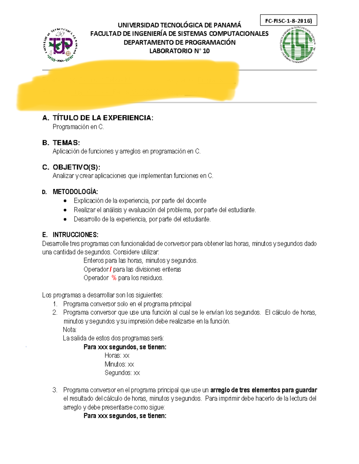 Laboratorio N.10 - Cr7 es mejor que messi - UNIVERSIDAD TECNOL”GICA DE PANAM¡ FACULTAD DE ...