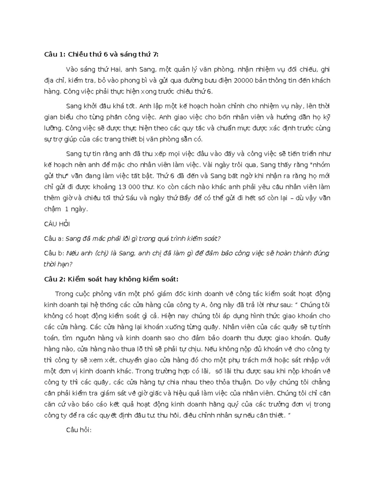 Bai tap qth - Bài tập - Câu 1: Chiều thứ 6 và sáng thứ 7: Vào sáng thứ Hai, anh Sang, một quản ...