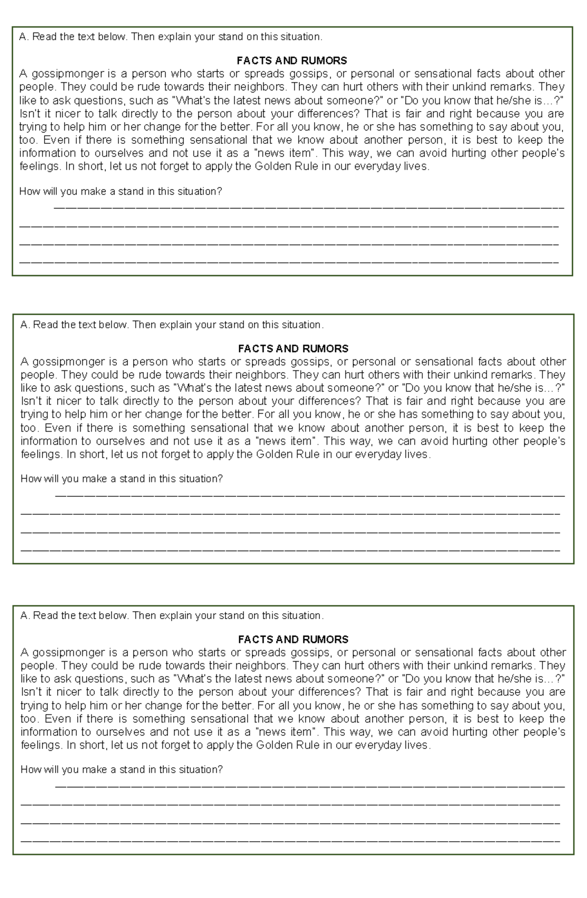 Grade 5 Make a stand - A. Read the text below. Then explain your stand on this situation. FACTS ...