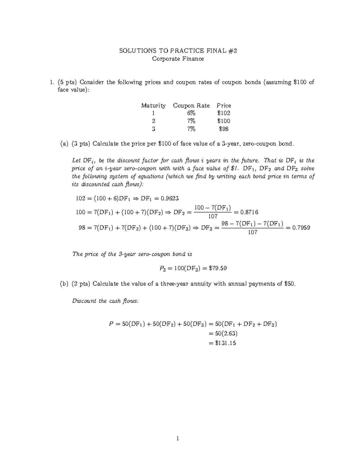 FNCE 100 Practice Final 2 - SOLUTIONS TO PRACTICE FINAL Corporate ...