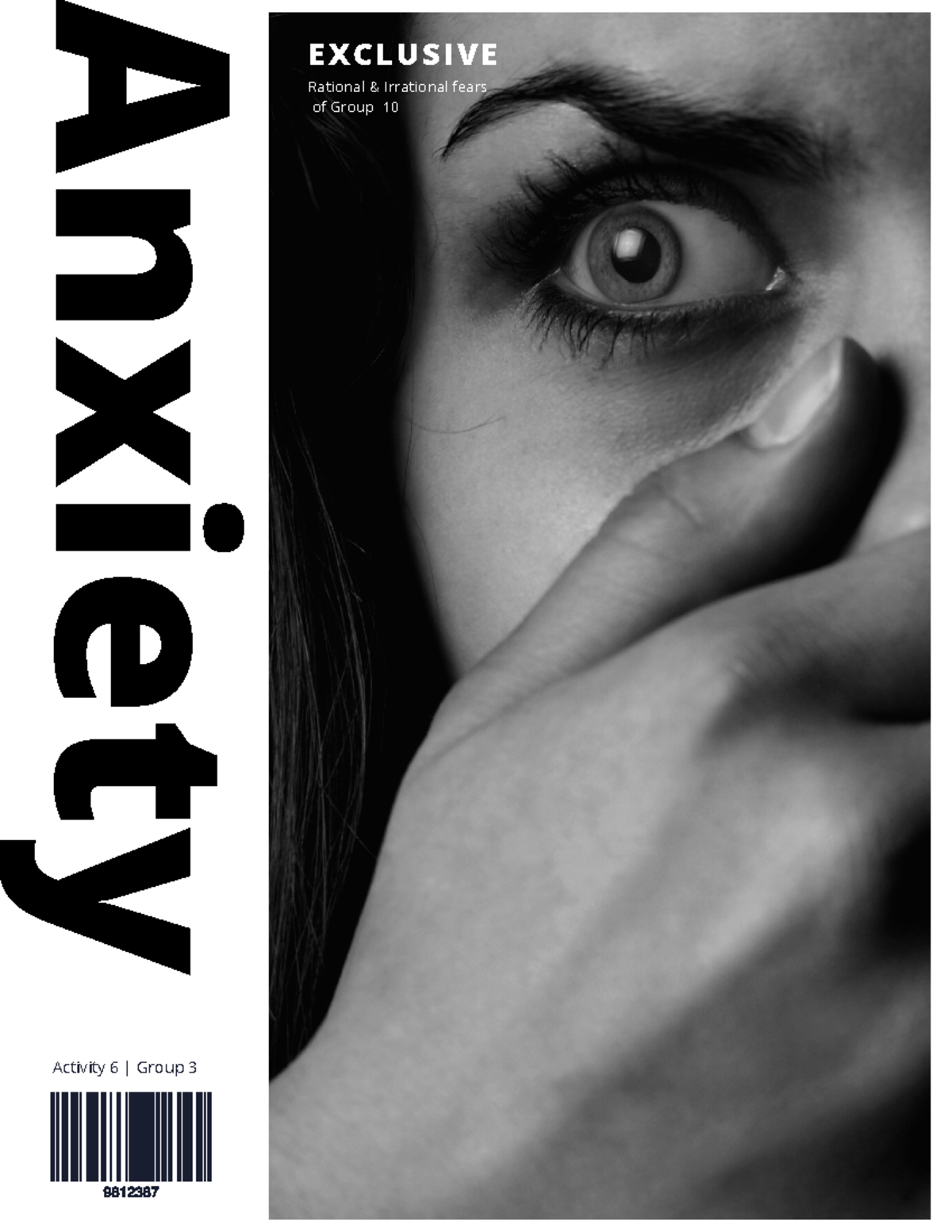 FEAR - about anxiety - Activity 6 | Group 3 EX CL US I VE Rational ...