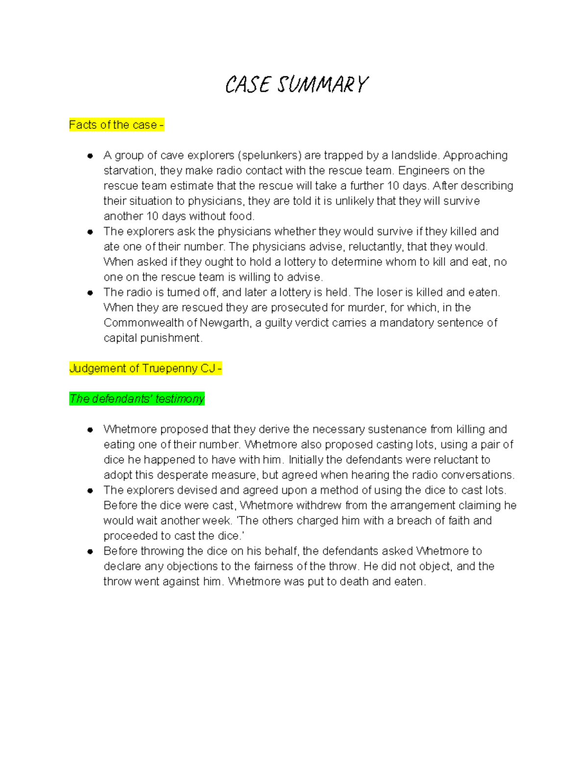 Speluncean Exploers Case - CASE SUMMARY Facts of the case - A group of ...