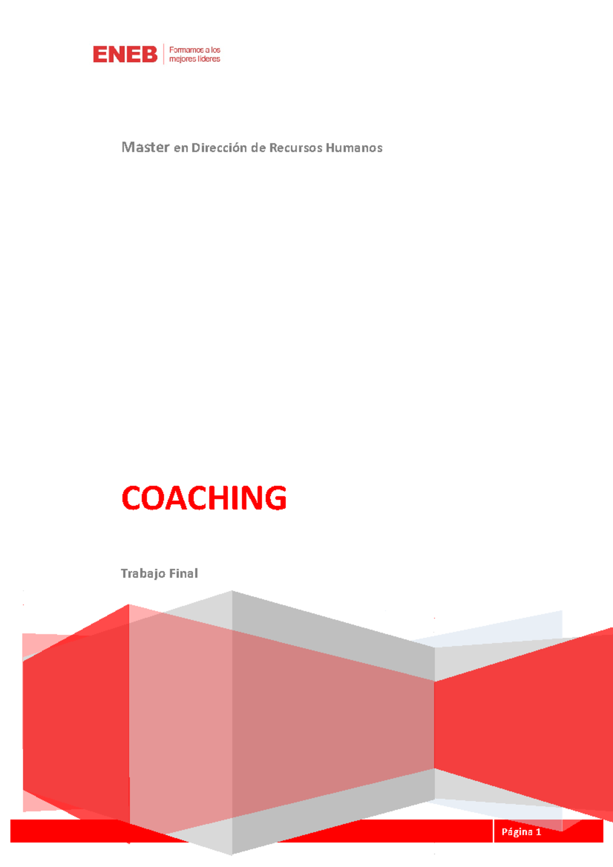 Trabajo final de Coaching - Eneb - Master en Dirección de Recursos Humanos COACHING Trabajo ...