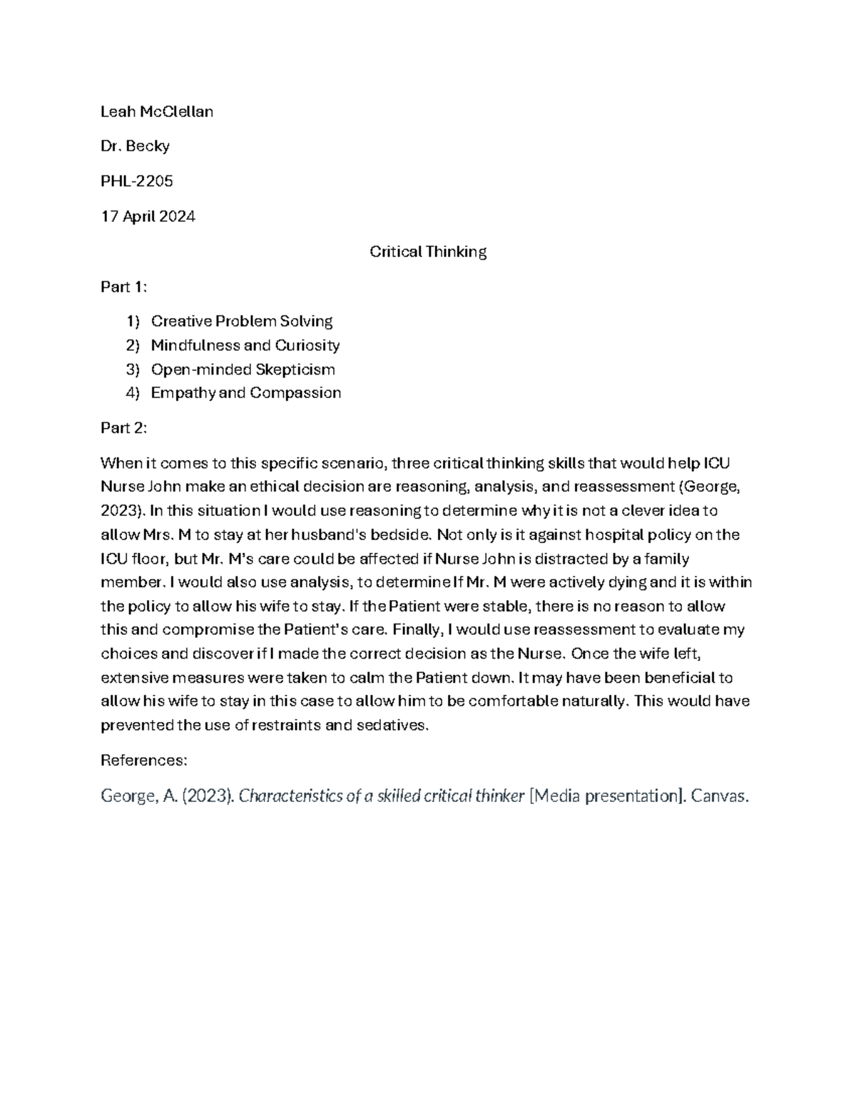 Critical Thinking Assignment - Leah McClellan Dr. Becky PHL- 2205 17 ...