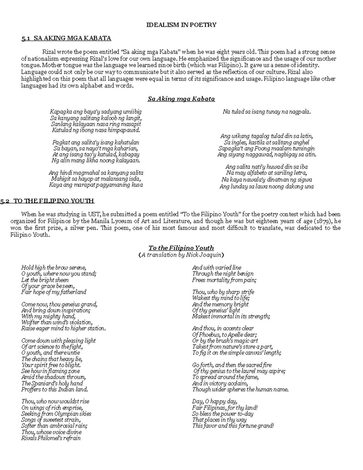 RIZAL- IDEALISM IN POETRY - IDEALISM IN POETRY 5 SA AKING MGA KABATA Rizal wrote the poem ...