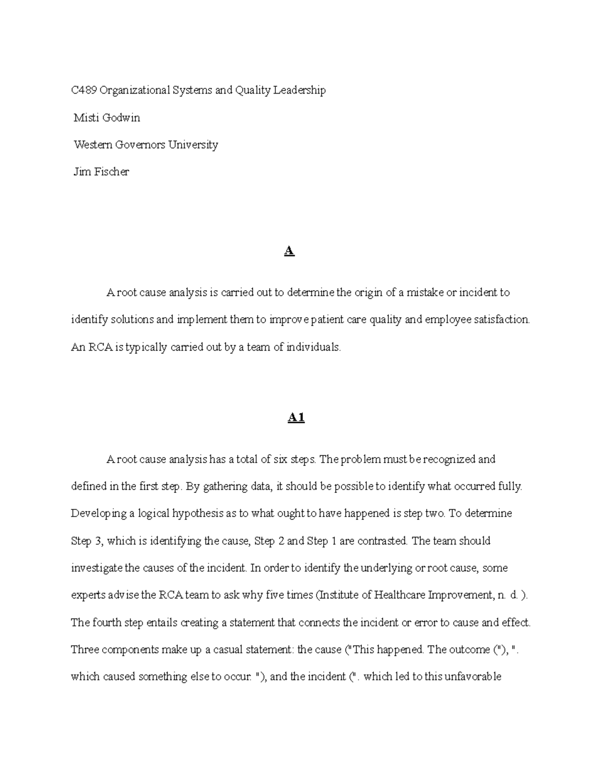 C489 Task 2 - passed - C489 Organizational Systems and Quality ...