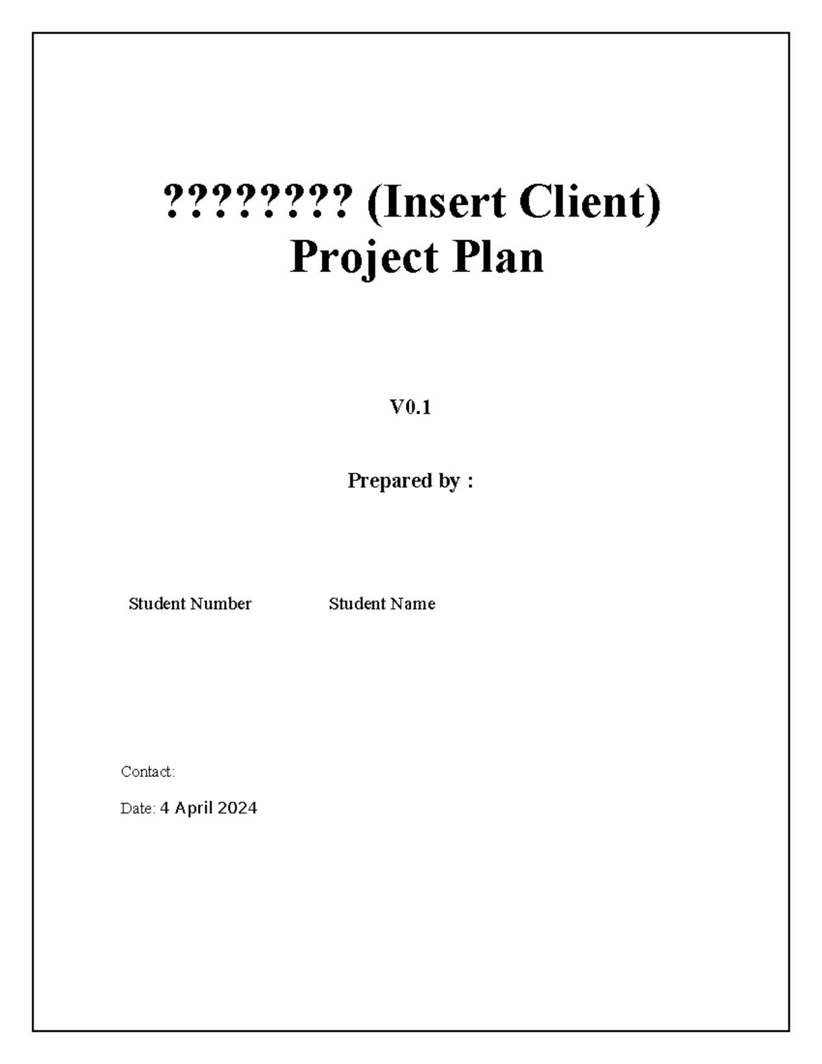 Project Plan template - ???????? (Insert Client) Project Plan V0 ...