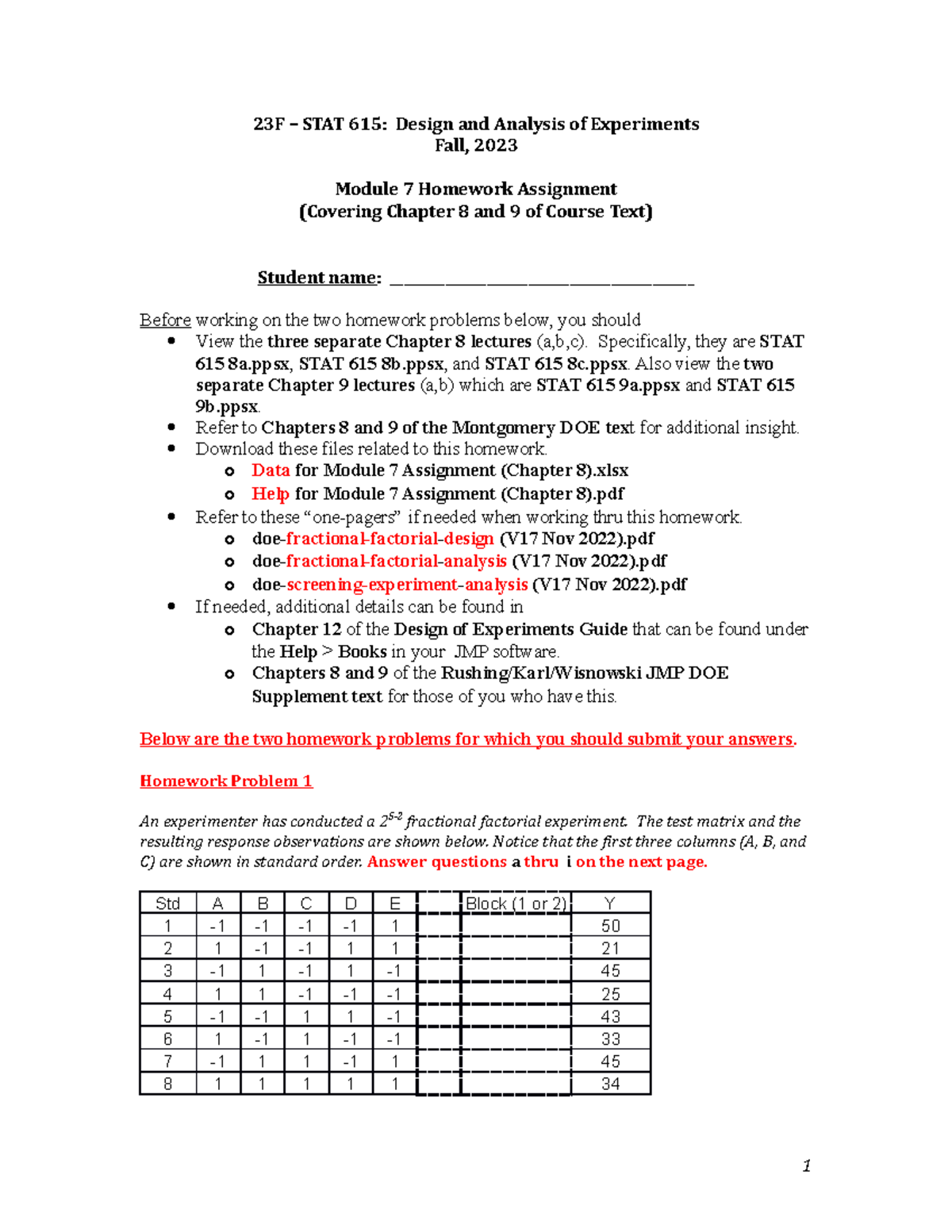 STAT615 23F Module 7 Homework Assignment (Chapter 8) - 23F – STAT 615: Design and Analysis of ...